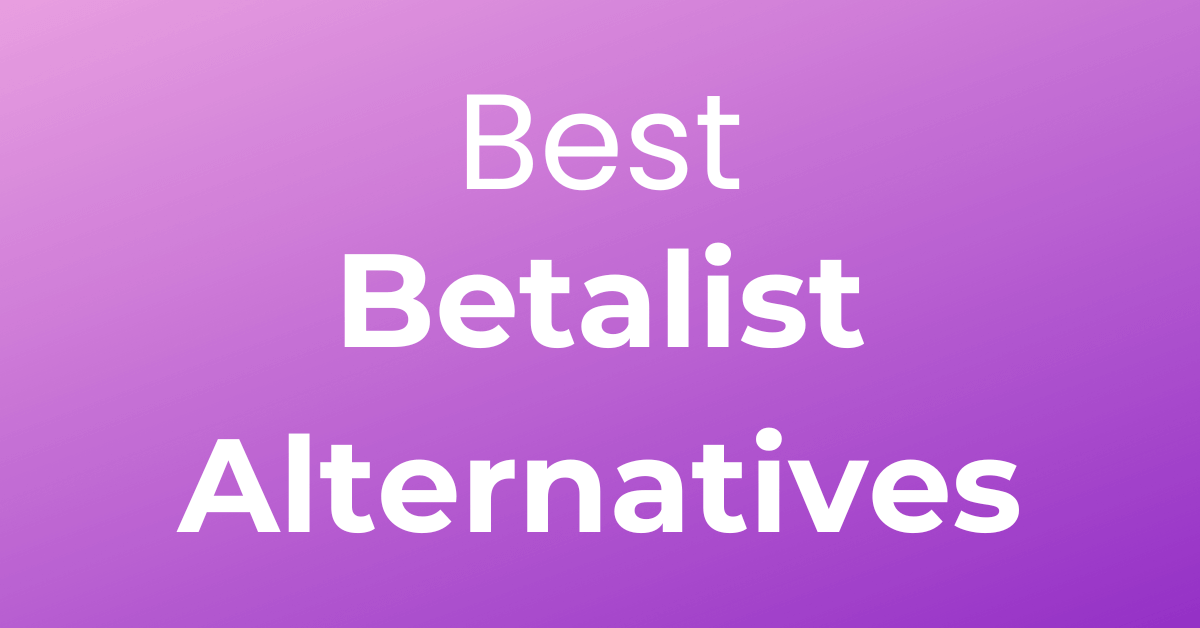 Best Betalist Alternatives 2025 - BufferApps